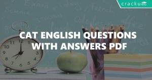 CAT English Questions With Answers PDF - Cracku
