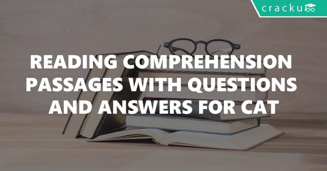 Reading Comprehension Passages with Questions and Answers for CAT - Cracku