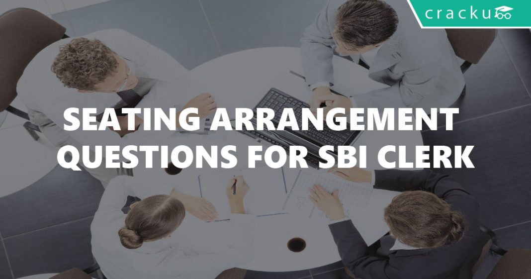 Seating Arrangement Questions for SBI Clerk - Cracku