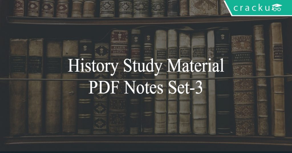History Study Material PDF Notes Set-3 - Cracku