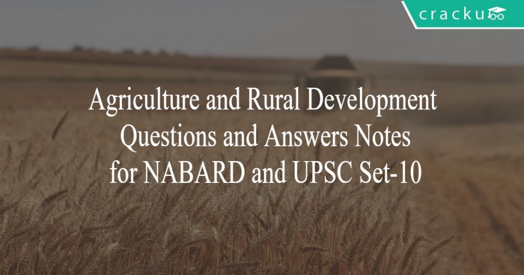 Agriculture and Rural Development Questions and Answers Notes for ...