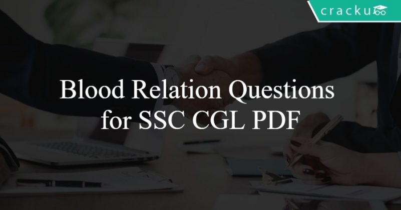 Blood Relation Questions for SSC CGL PDF - Cracku