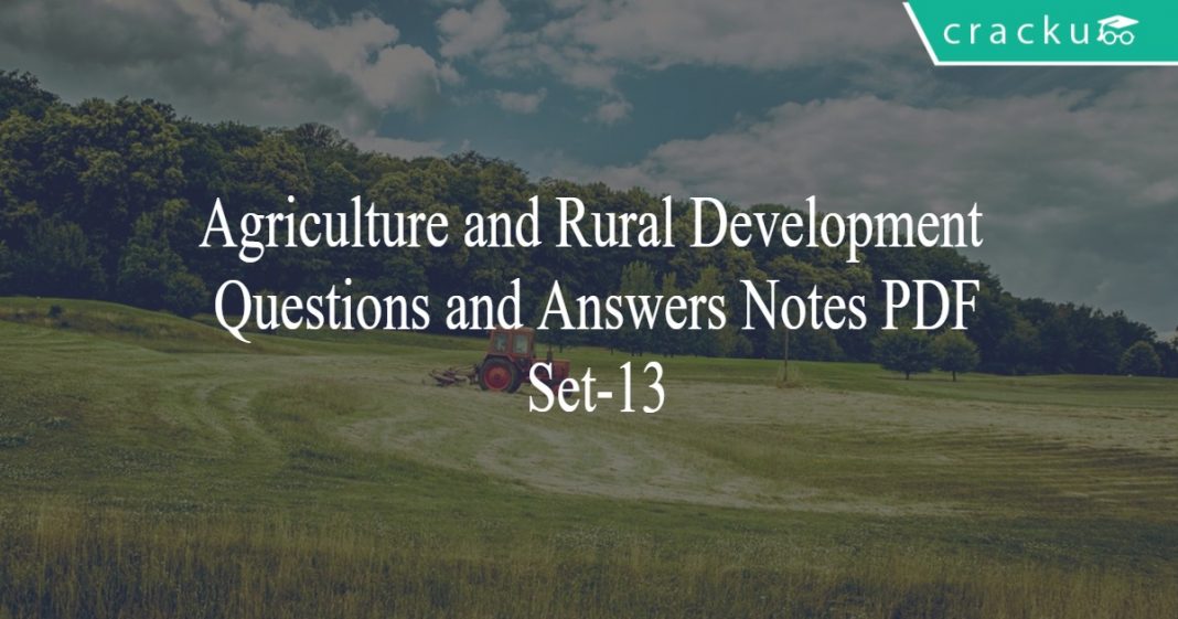 Agriculture and Rural Development Questions and Answers Notes PDF - Set ...
