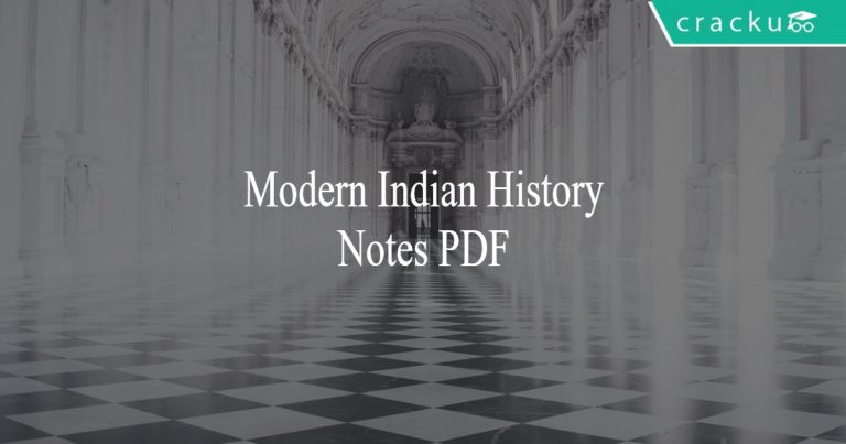 Modern Indian History PDF Notes for Competitive exams - Cracku