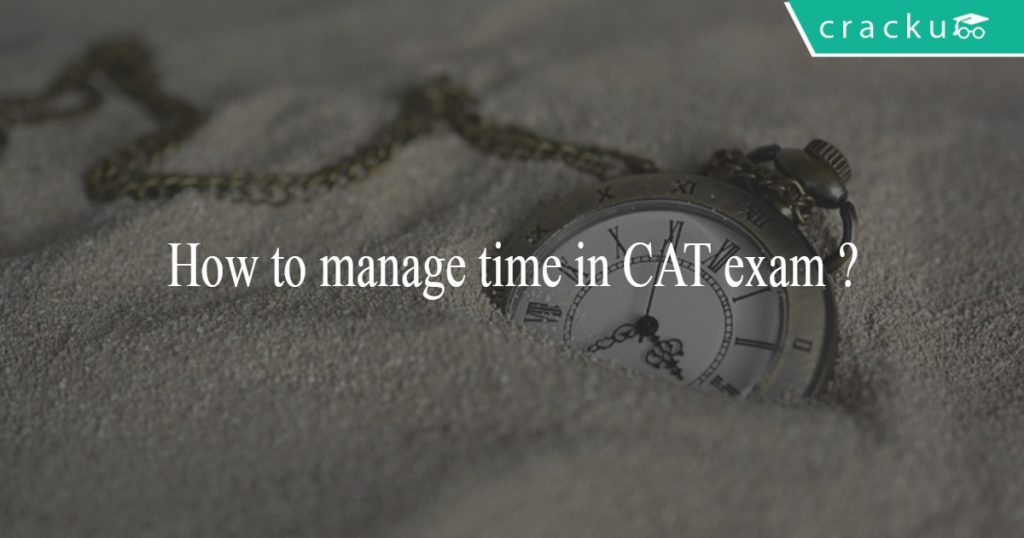 How To Manage Time In CAT Exam? [Section-wise Tips] - Cracku