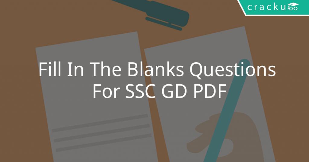 Fill In The Blanks Questions For SSC GD PDF Set - 3 - Cracku