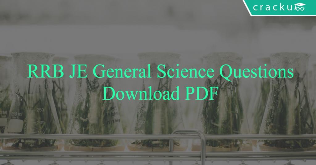 RRB JE General Science Questions PDF - Cracku
