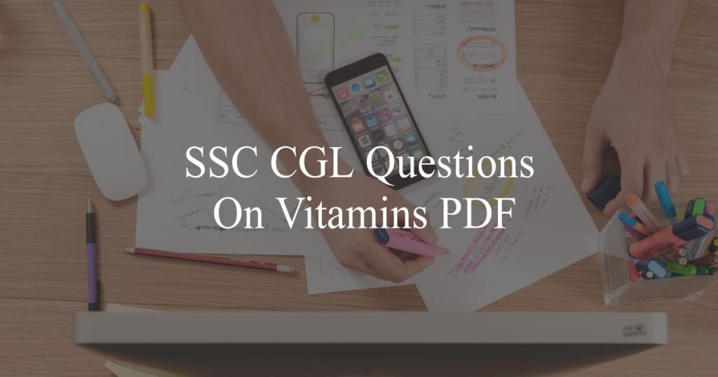 SSC CGL Questions On Vitamins PDF Cracku SSC CGL Questions On Vitamins PDF Cracku
