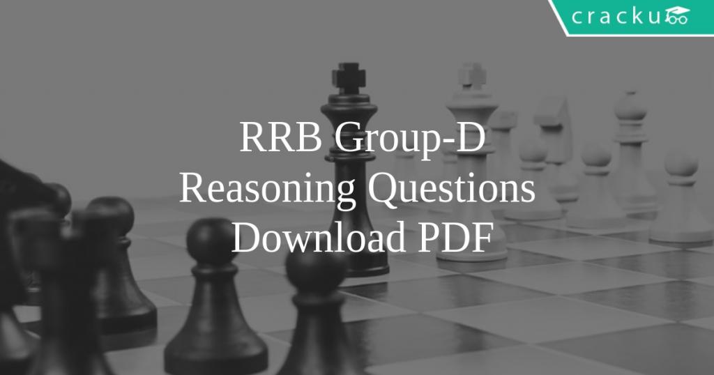 RRB Group-D Reasoning Questions PDF - Cracku