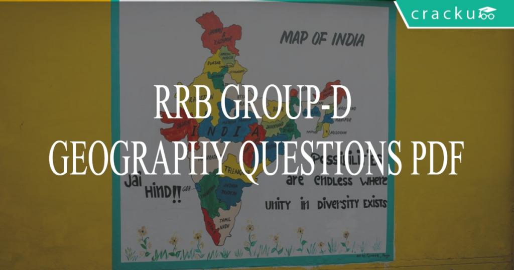 Top-25 RRB GROUP-D GEOGRAPHY QUESTIONS PDF - Cracku