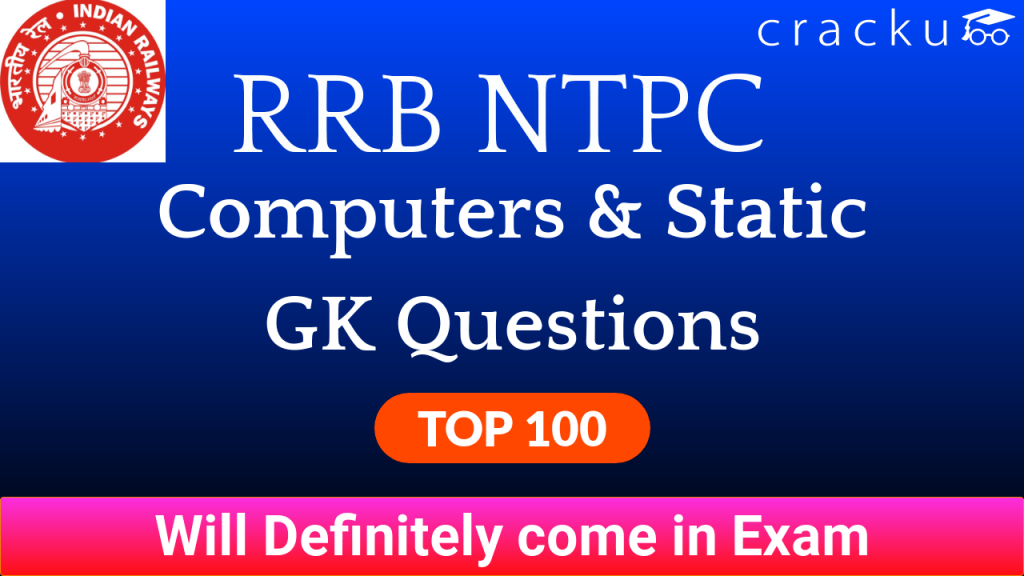Top-100 RRB NTPC Computer knowledge & Static GK Questions PDF