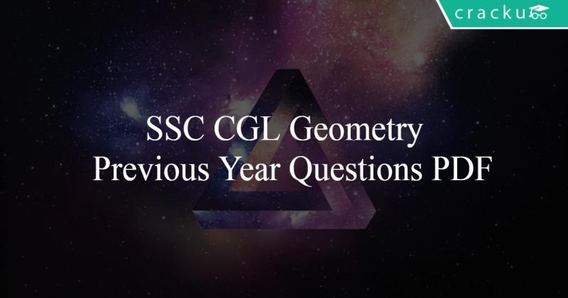 SSC CGL Geometry Previous Year Questions PDF - Cracku
