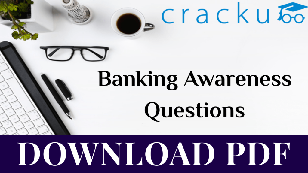 Top-30 Banking Awareness Questions (PART-2) - Cracku