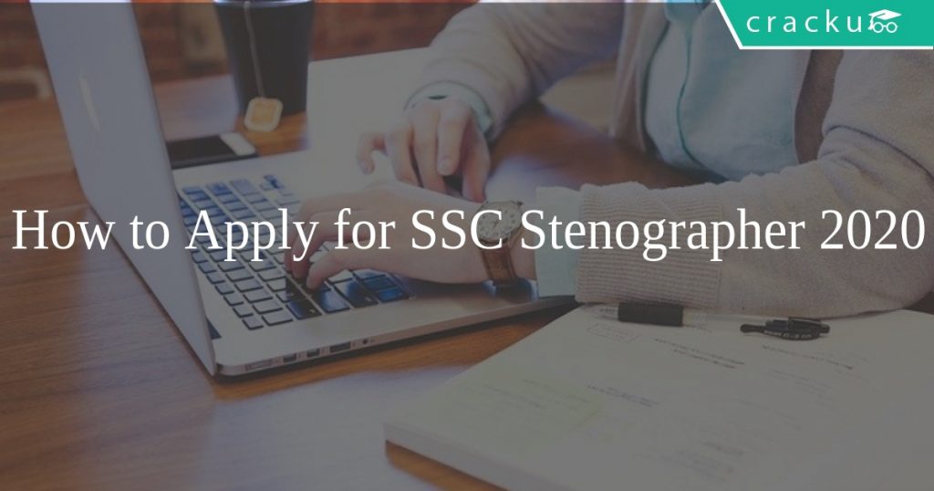 How to Apply for SSC Stenographer 2020 - Cracku
