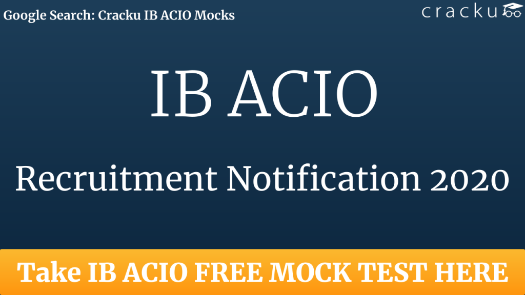 IB ACIO Recruitment 2020 - 2000 Vacancies for Grade-2/Executive Posts ...