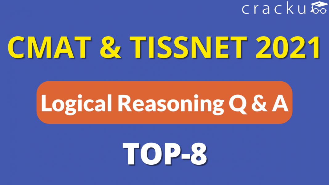 Top 8 Logical Reasoning Questions For CMAT TISSNET PDF Cracku top-8-logical-reasoning-questions-for-cmat-tissnet-pdf-cracku