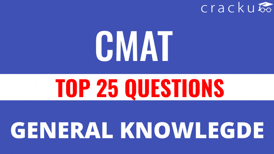 Top 25 CMAT GK Questions | Important GK Questions | CMAT | Cracku.in