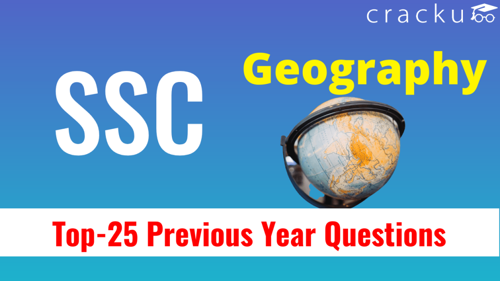 Top-25 Geography Questions For SSC CGL, CHSL, MTS - Download[PDF]