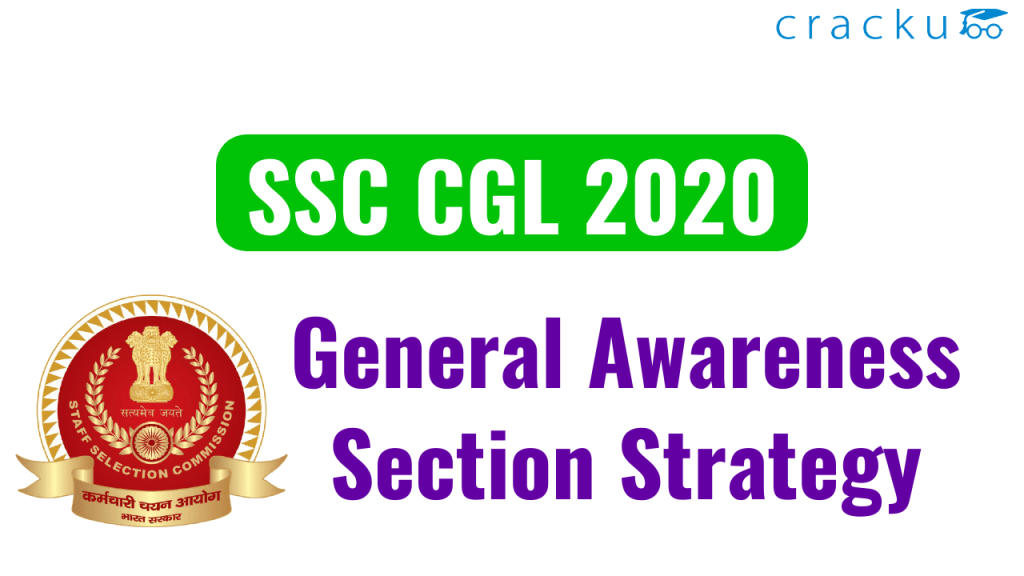 SSC CGL 2020 Tier-1 Exam General Awareness Strategy - Cracku SSC CGL 2020 Tier-1 Exam General Awareness Strategy - Cracku