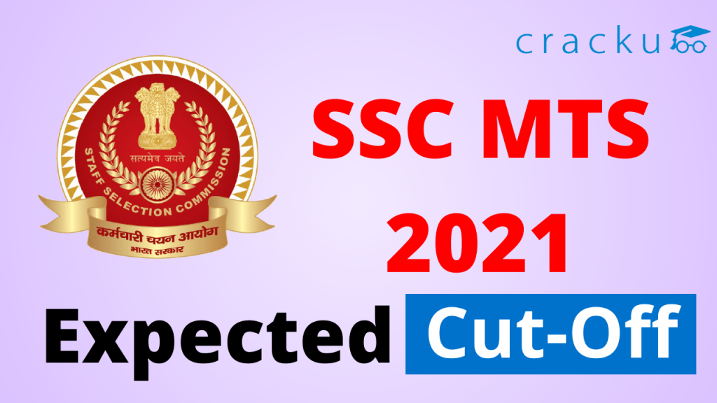 SSC MTS 2021 Expected Cut-off - Cracku SSC MTS 2021 Expected Cut-off - Cracku