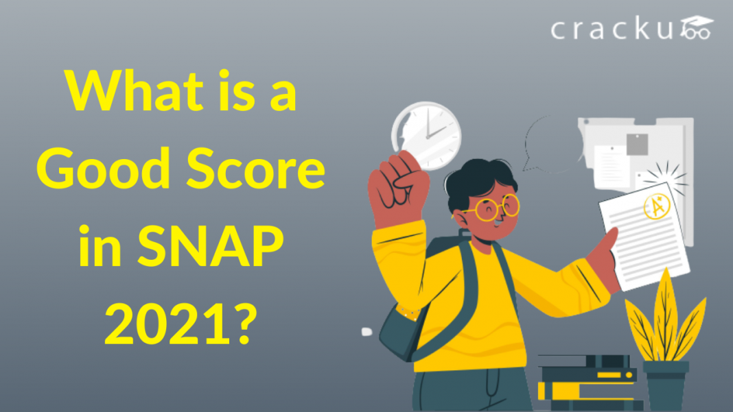 What is a Good Score in SNAP 2021? - Cracku