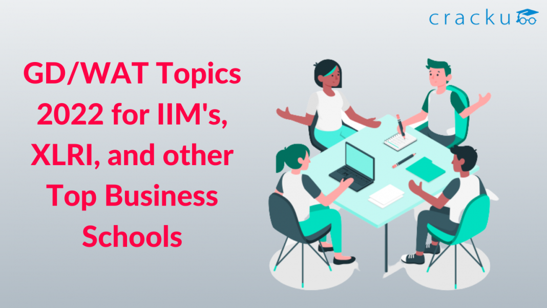GD And WAT Topics 2022 For IIM And Top Business Schools Cracku gd-and-wat-topics-2022-for-iim-and-top-business-schools-cracku