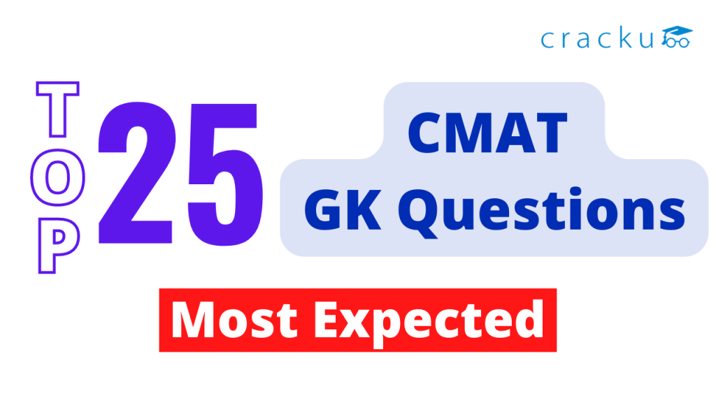 Top-25 GK Questions for CMAT 2022 - Download PDF - Cracku