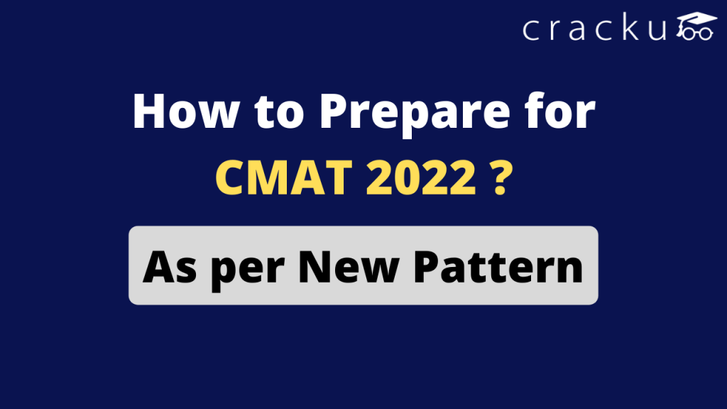 How to Prepare for CMAT 2022? (as per New Pattern) - Cracku