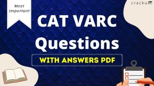 CAT VARC Questions PDF [Most Important with Answers] - Cracku