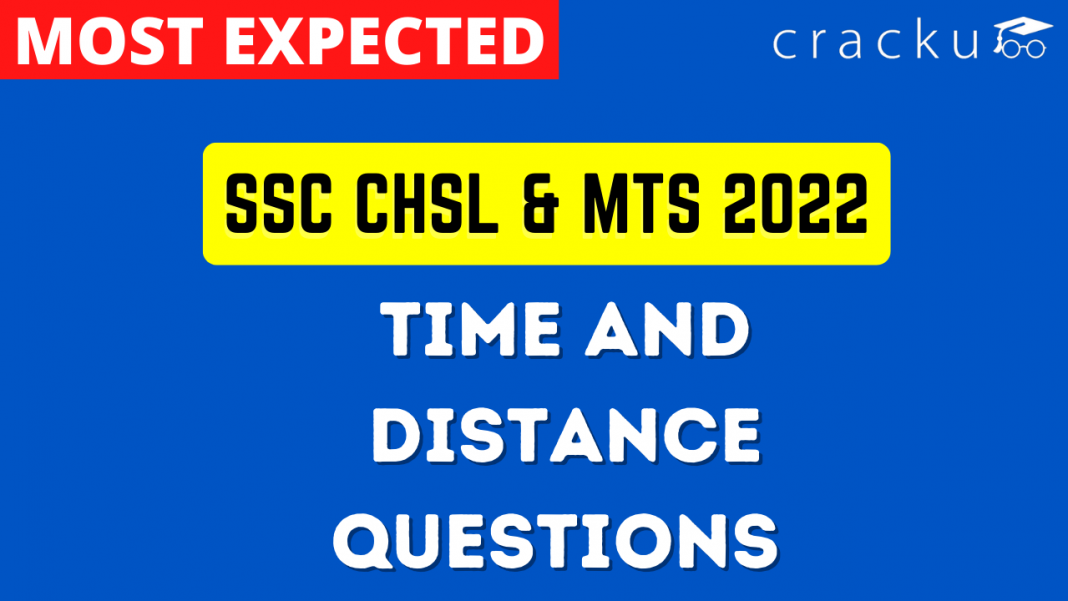 Time and Distance Questions for SSC CHSL and MTS - Cracku