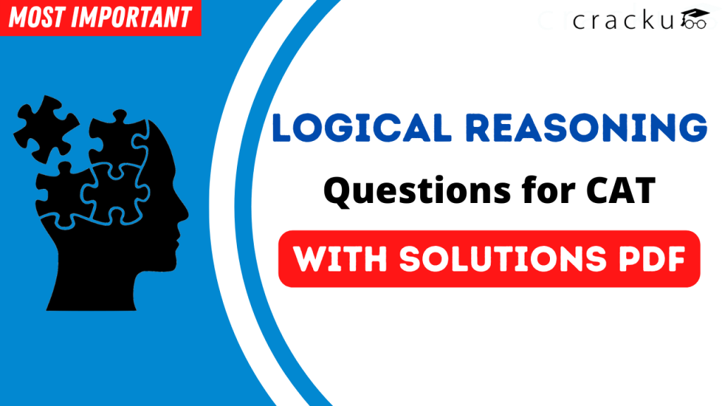 CAT Logical Reasoning Questions PDF [Most Important] - Cracku