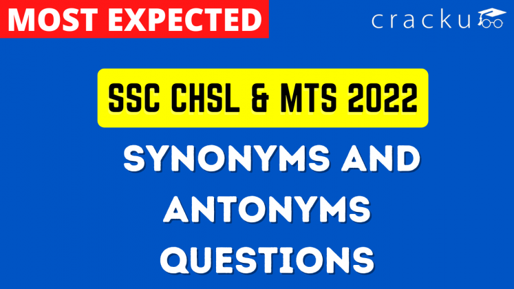 Synonyms and Antonyms Questions for SSC MTS - Cracku