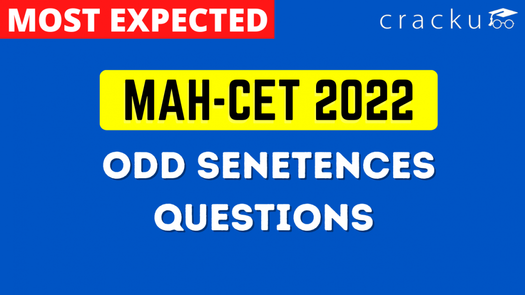 Odd Sentences Questions For MAH CET Cracku Odd Sentences Questions For MAH CET Cracku