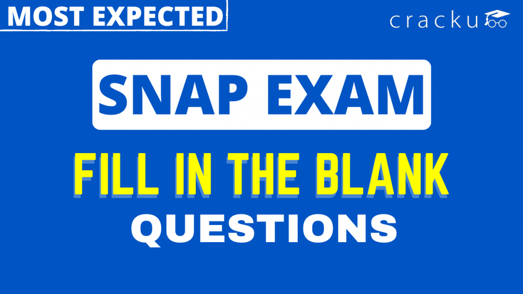 SNAP Fill in the Blanks Questions PDF - Cracku