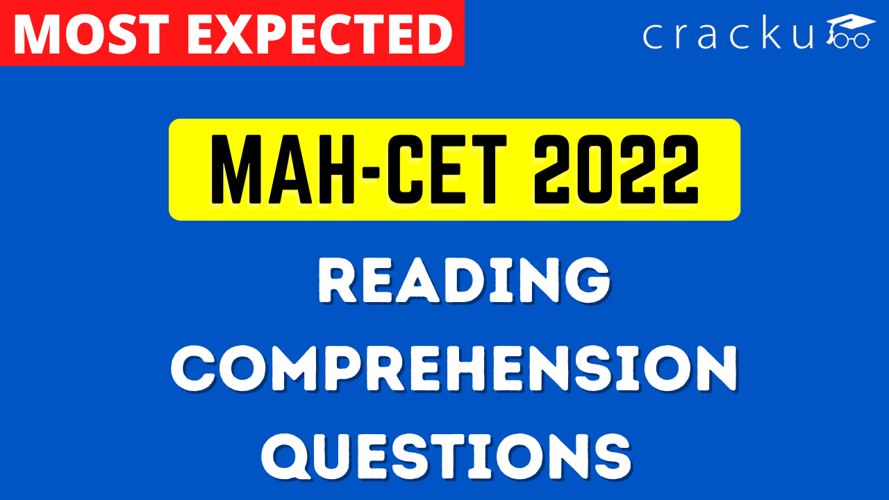 Reading Comprehension Questions For MAH CET Cracku