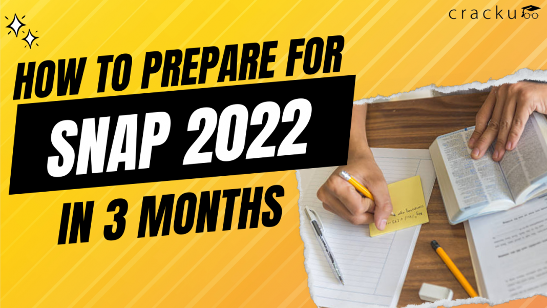 How to Prepare For SNAP 2022 in 3 Months(Self Study Plan) - Cracku