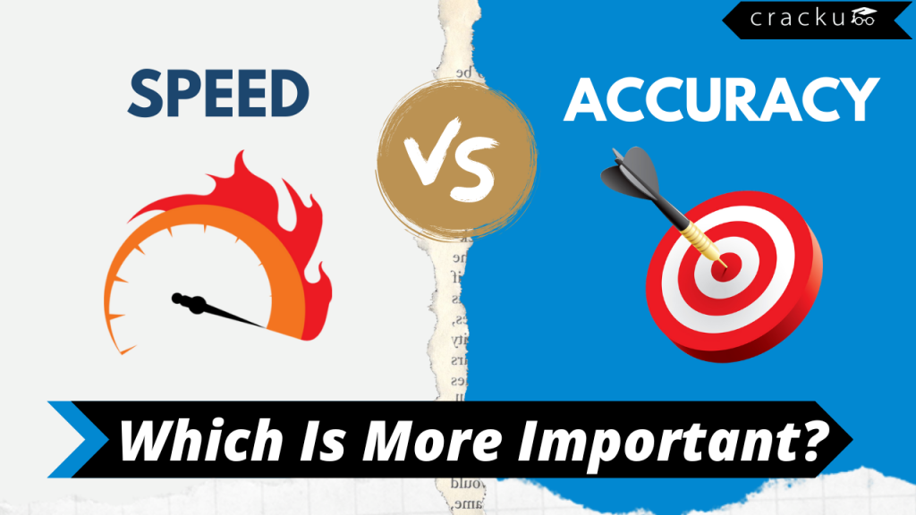 Speed Vs Accuracy - Which Is More Important In CAT Exam? - Cracku