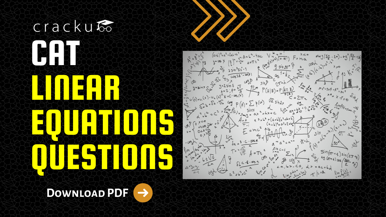 CAT Linear Equations Questions PDF IMPORTANT Cracku CAT Linear Equations Questions PDF IMPORTANT Cracku