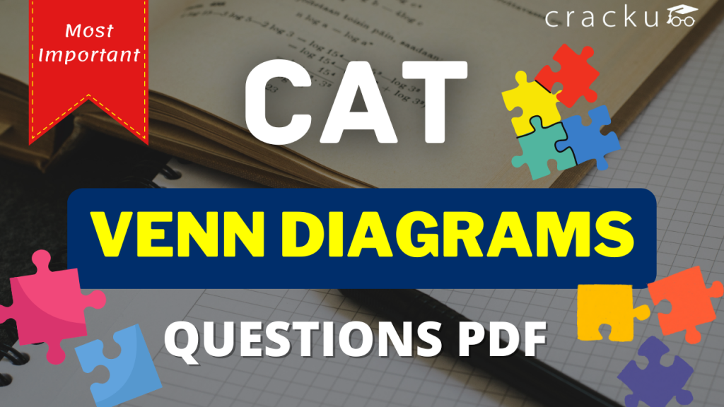 Venn Diagram Questions for CAT [Download PDF] - Cracku