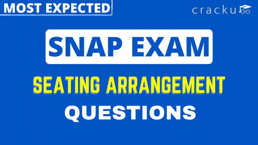 SNAP Seating Arrangement Questions PDF [Important] - Cracku
