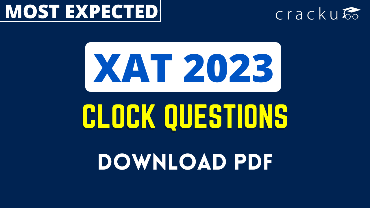 Clocks Questions For XAT Cracku