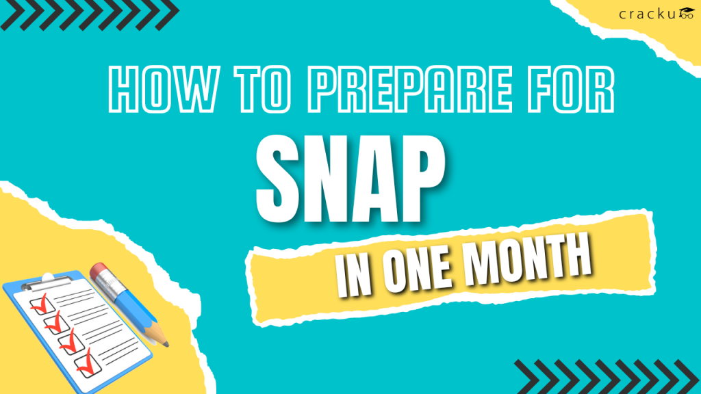 How To Prepare For SNAP In 1 Month? (Study Plan) - Cracku