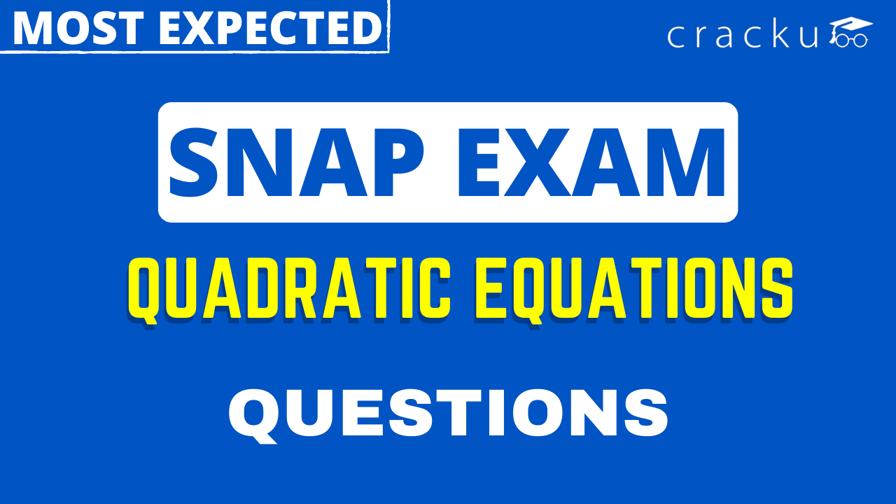 SNAP Quadratic Equation Questions PDF Most Important Cracku