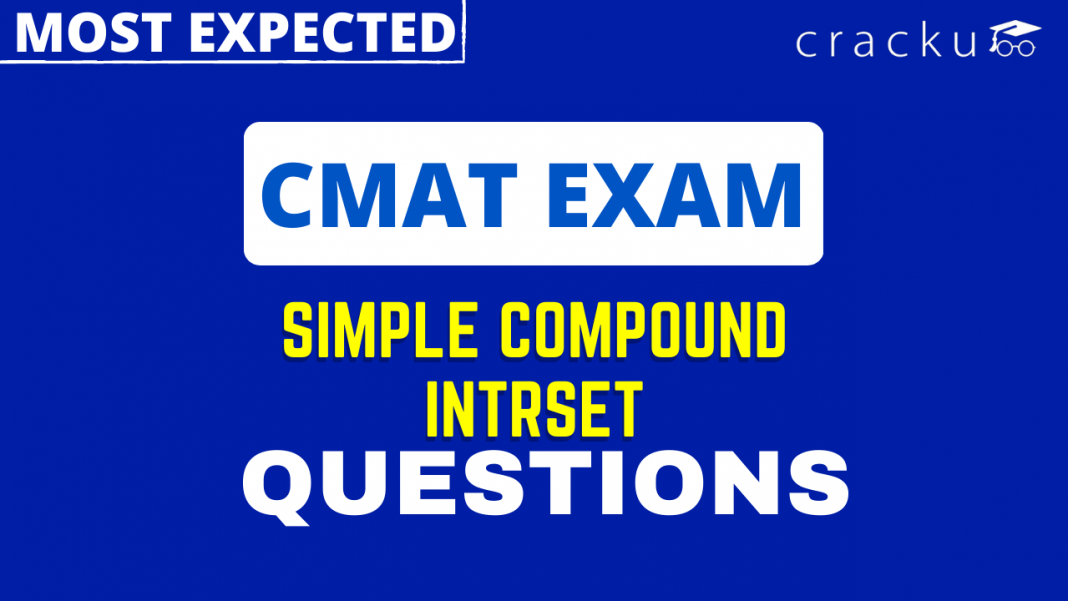 Simple And Compound Interest Questions for CMAT - Cracku