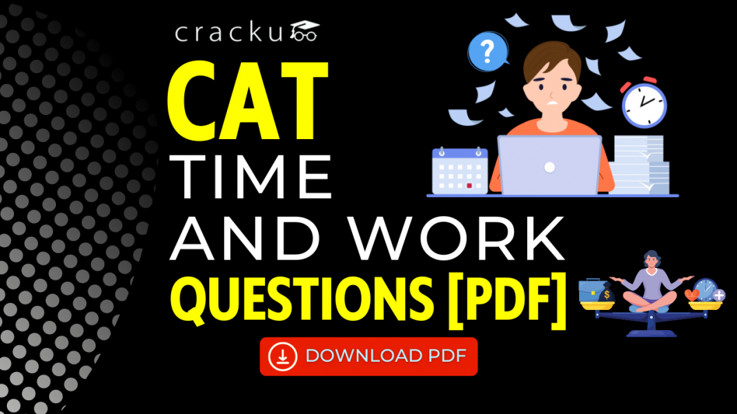 Important CAT Questions On Time and Work [PDF] - Cracku