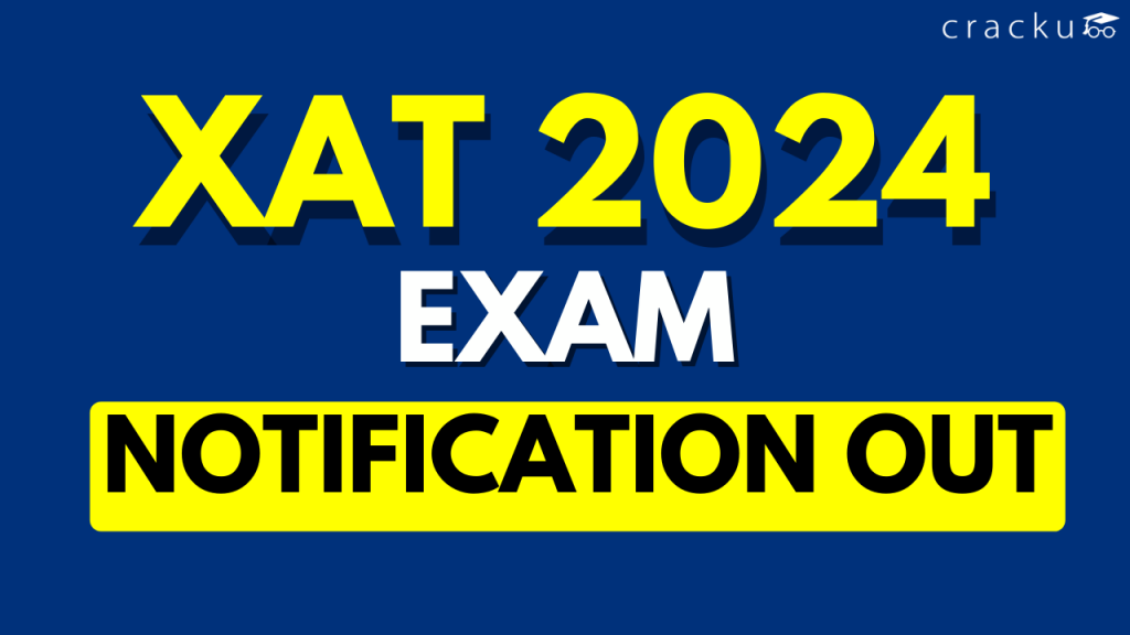 XAT Exam 2024 Notification Out (Registration & Exam Date) - Cracku