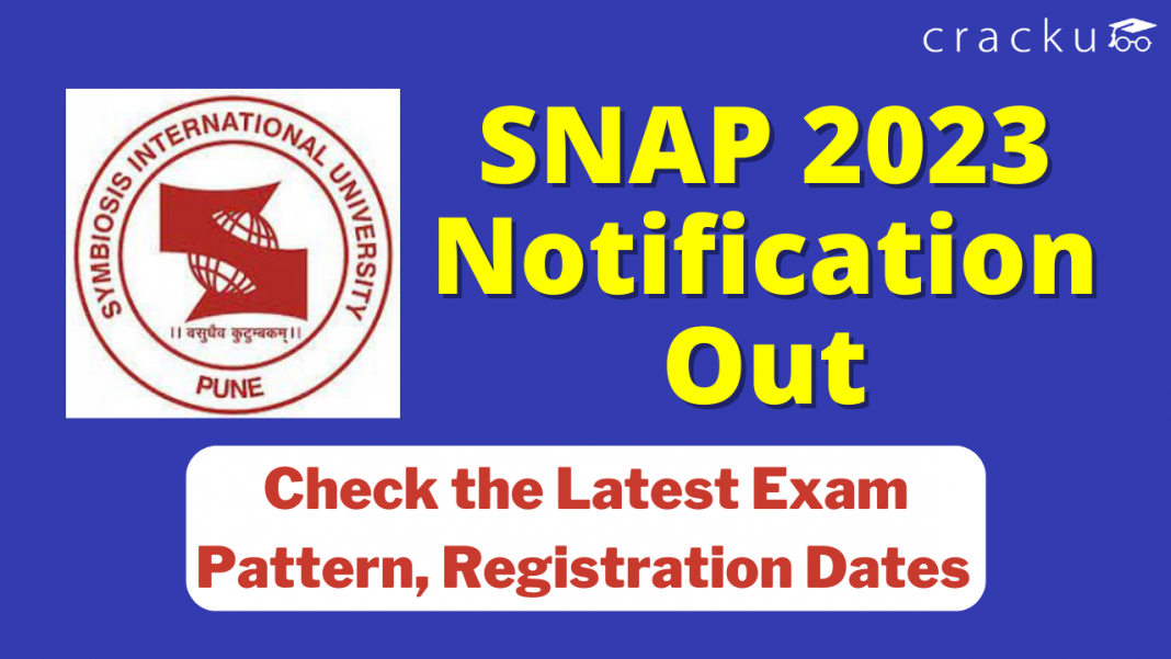 SNAP 2023 Notification Out – Eligibility, Exam Pattern & Important ...