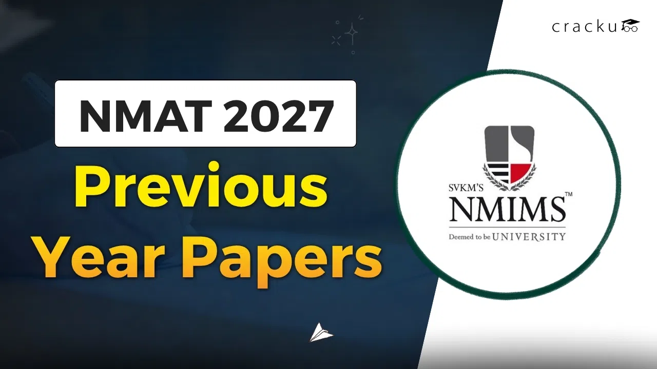 NMAT Previous Year Papers With Solutions PDF, Download Now