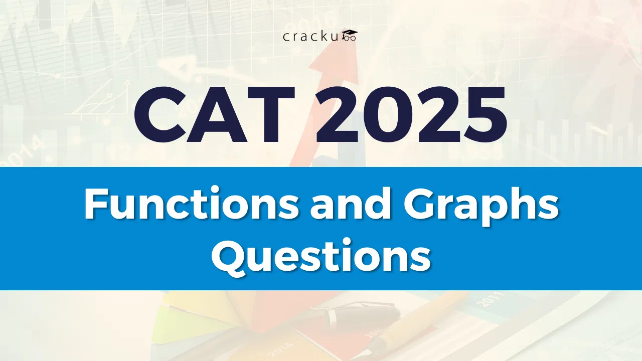 90+ CAT Functions and Graphs Questions PDF With Video Solutions