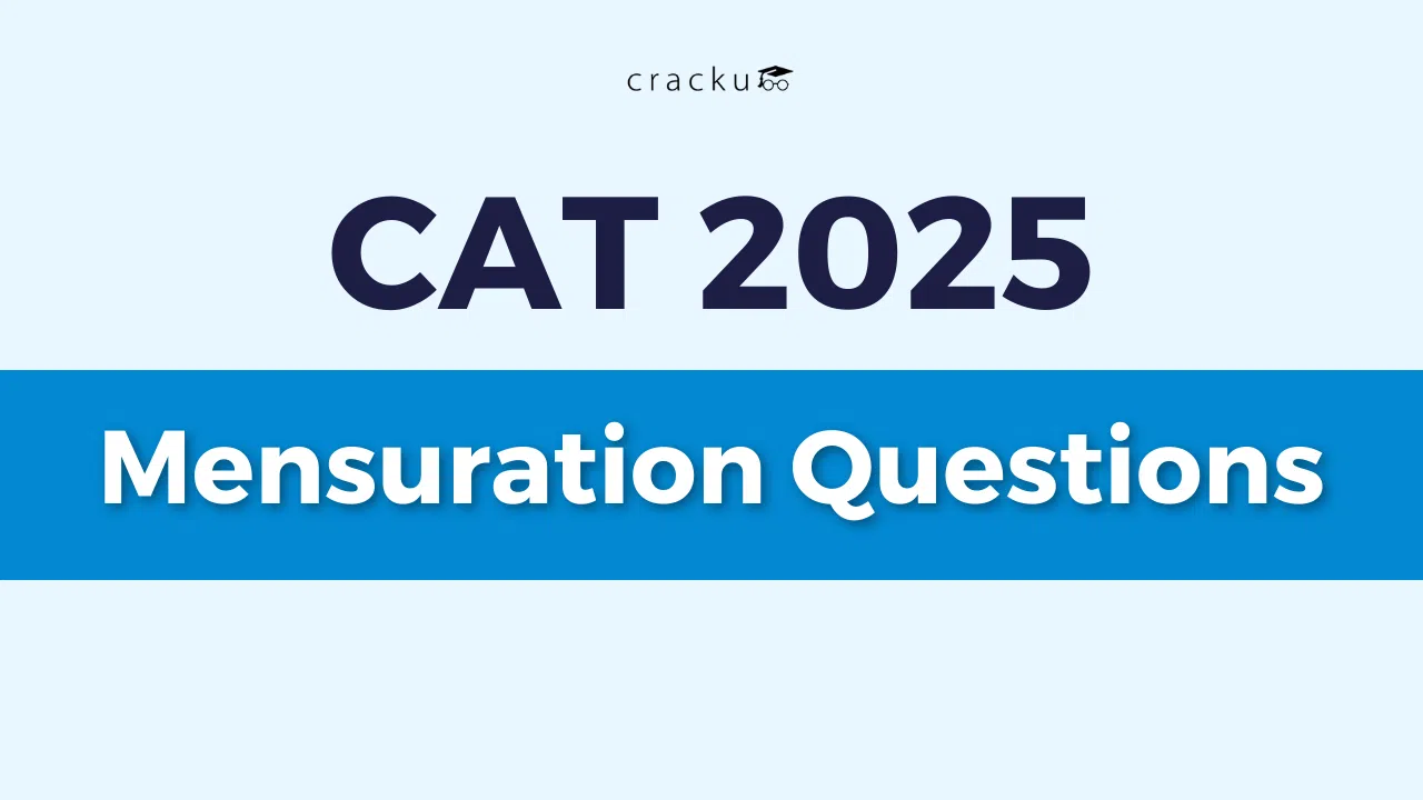15+ CAT Mensuration Questions PDF With Video Solution & Formulas